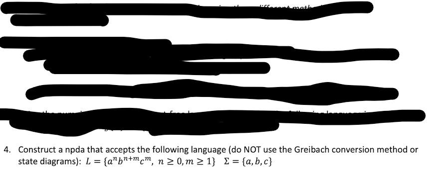 Solved 4. Construct a npda that accepts the following | Chegg.com