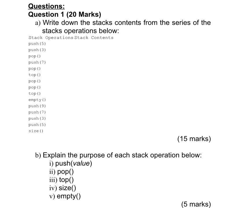 Solved Questions: Question 1 (20 Marks) a) Write down the | Chegg.com