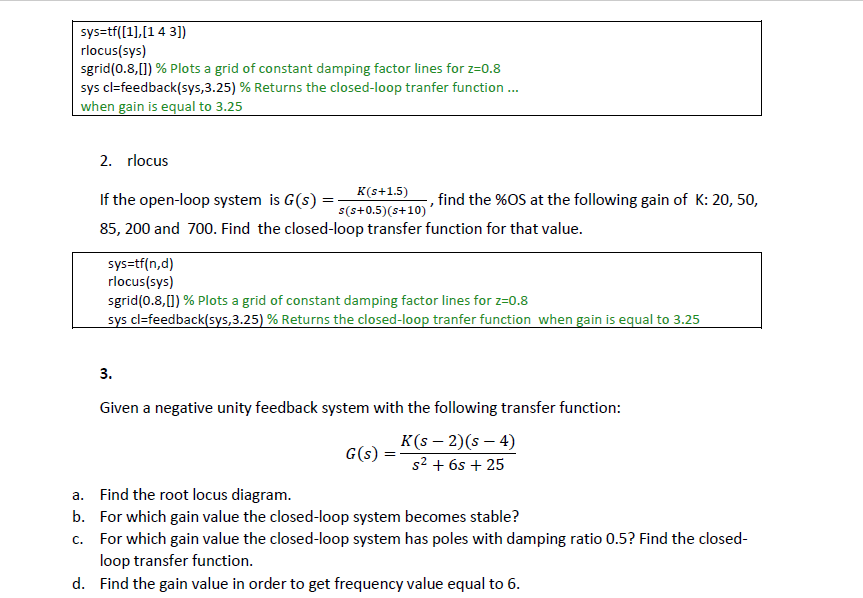 Solved sys=tf([1],[1 4 3]) rlocus(sys) sgrid(0.8,01) % Plots | Chegg.com