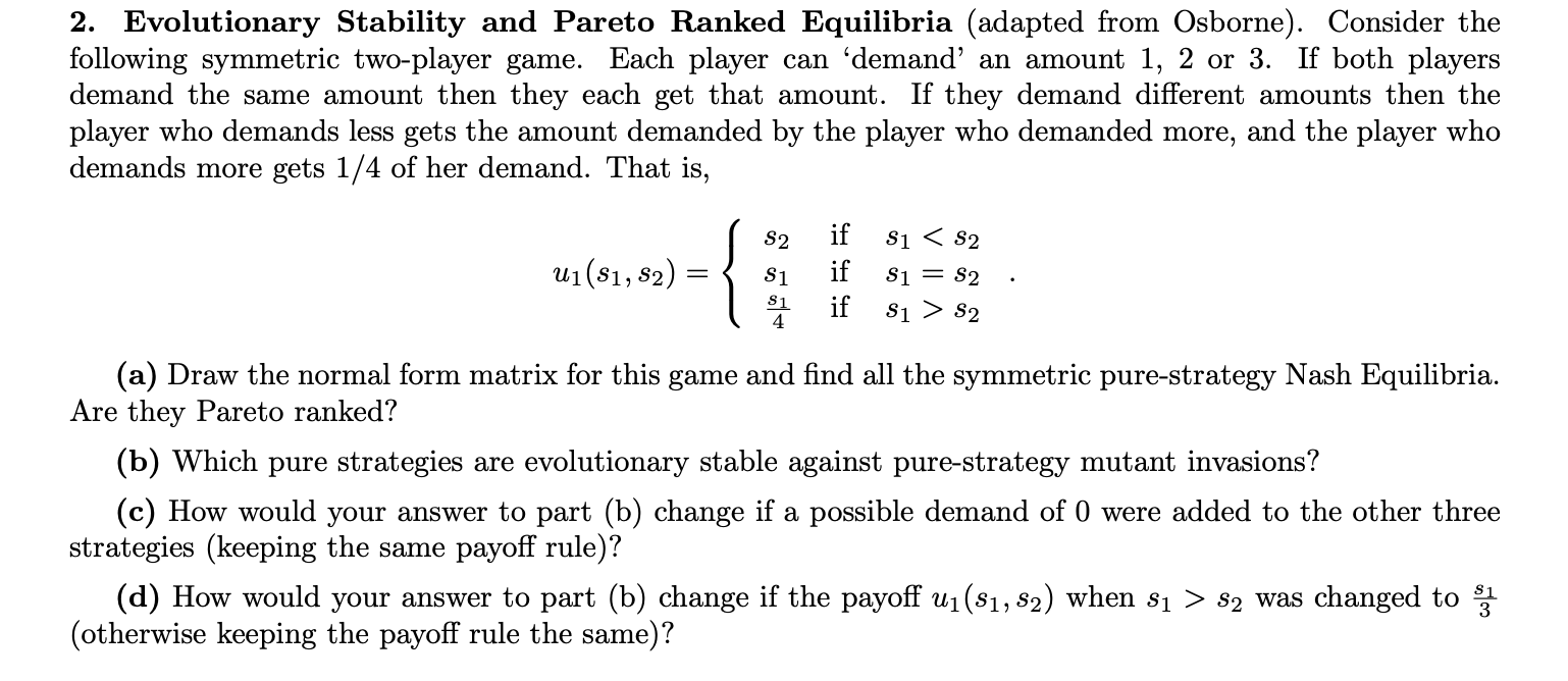 Solved 2. Evolutionary Stability and Pareto Ranked | Chegg.com