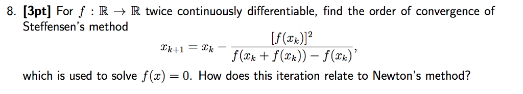 Solved 8. [3pt] For f : R-R twice continuously | Chegg.com