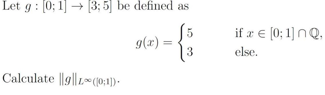 Solved Let g: [0; 1] + [3; 5] be defined as 5 g(x) = if x E | Chegg.com