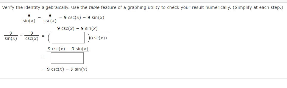 Solved Verify the identity algebraically. Use the table | Chegg.com