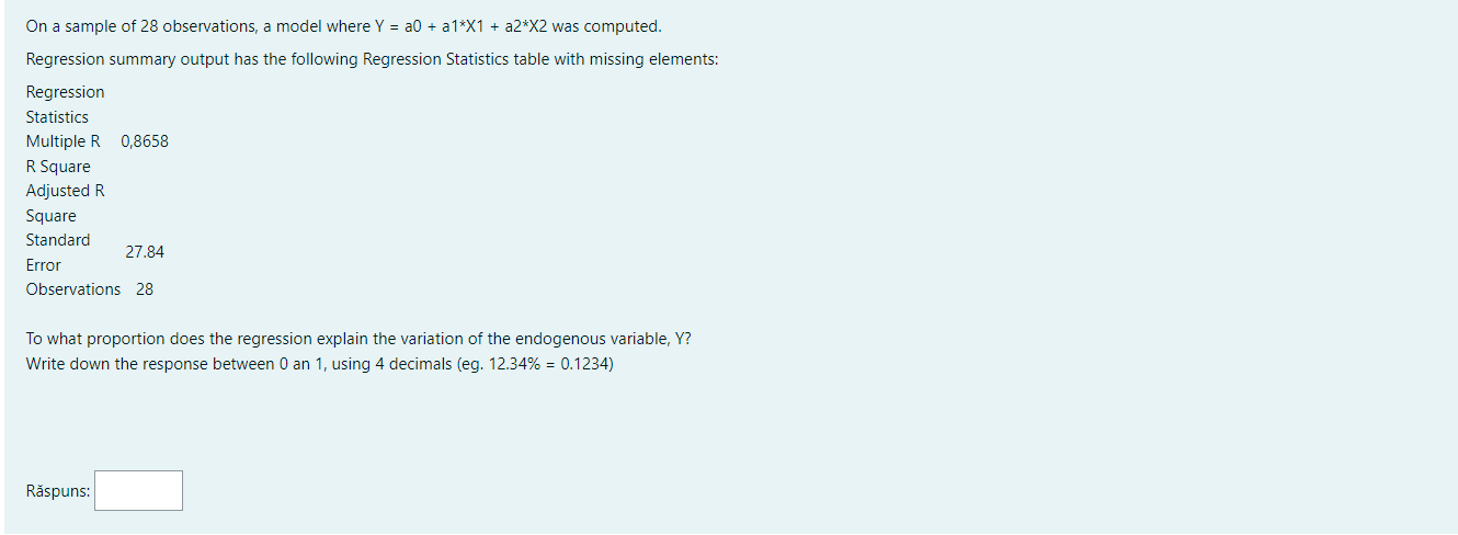 Solved On a sample of 28 observations, a model where Y = a0 | Chegg.com