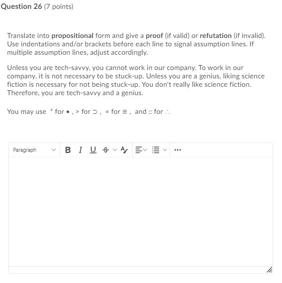 Solved Question 26 (7 points) Translate into propositional | Chegg.com