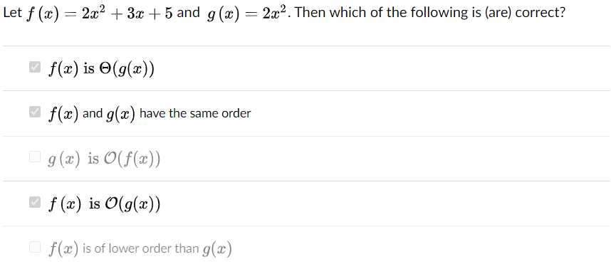 Solved Let f (x) = 2x2 + 3x + 5 and g(x) = 2x2. Then which | Chegg.com