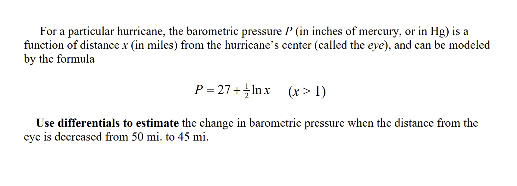 Solved For a particular hurricane, the barometric pressure P | Chegg.com