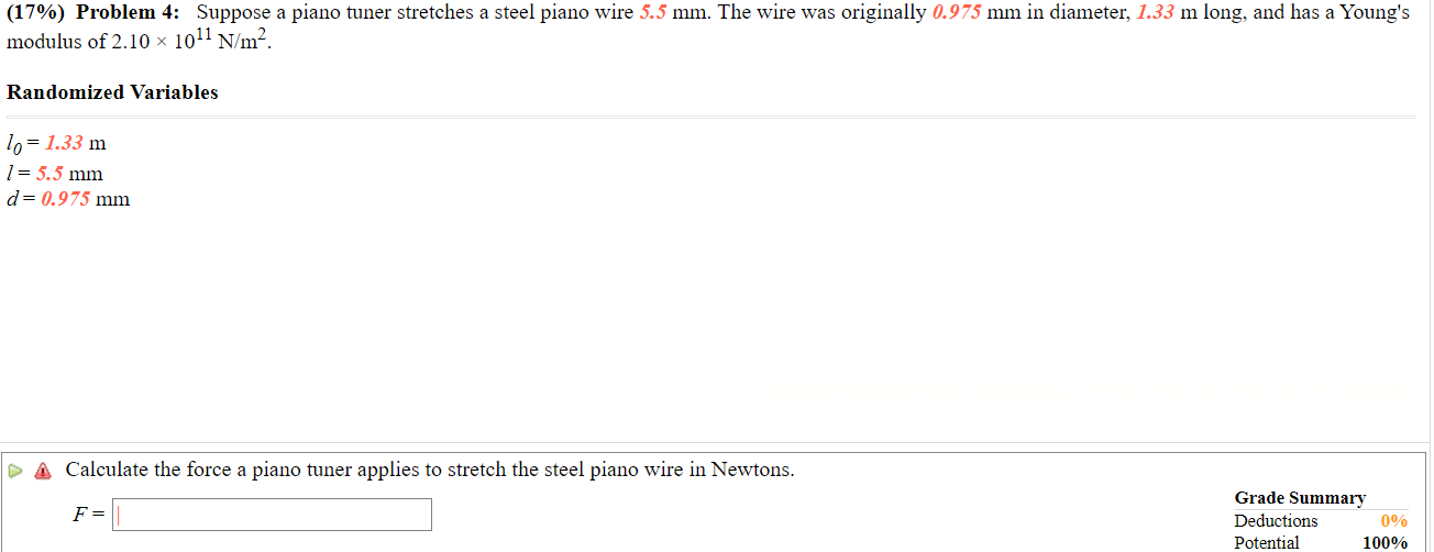 Solved (17\%) Problem 4: Suppose a piano tuner stretches a | Chegg.com