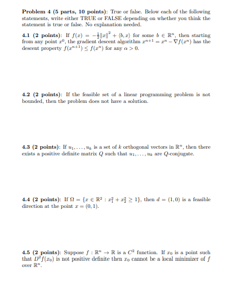 Solved Problem 4 (5 parts, 10 points): True or false. Below | Chegg.com