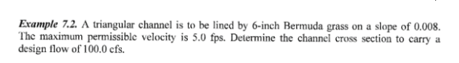 Solved Example 7.2. A triangular channel is to be lined by | Chegg.com