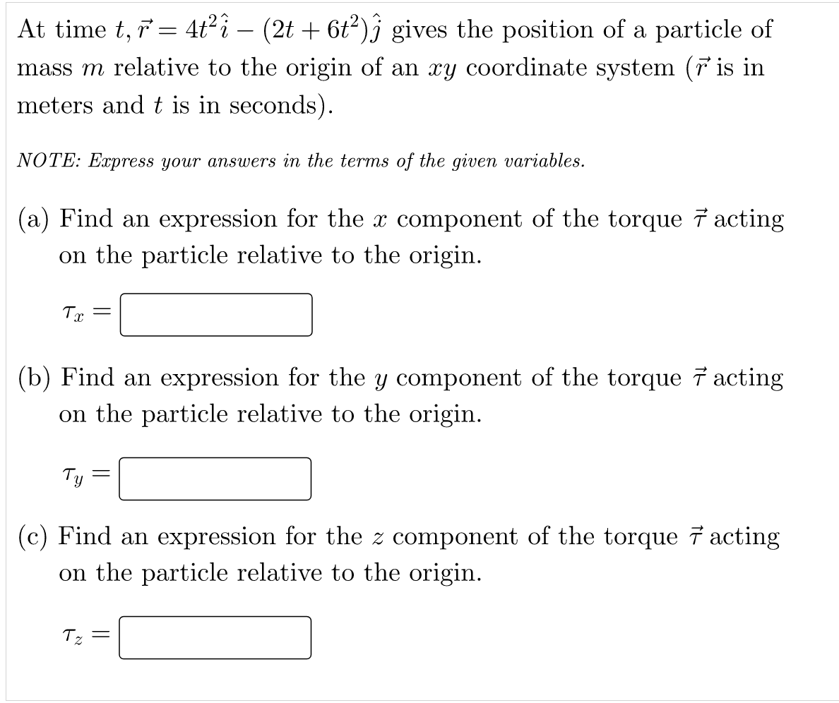 Solved At time t,r=4t2i^−(2t+6t2)j^ gives the position of a | Chegg.com