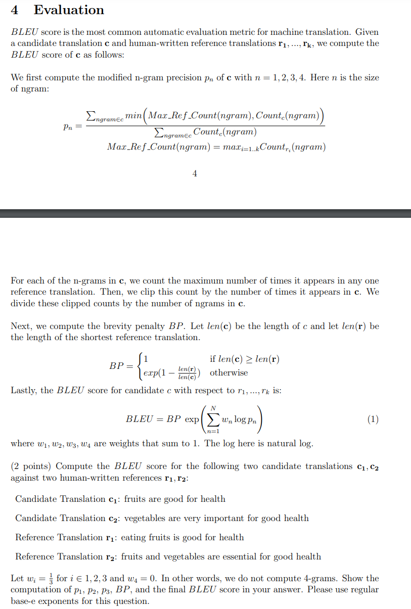 4 Evaluation BLEU score is the most common automatic | Chegg.com
