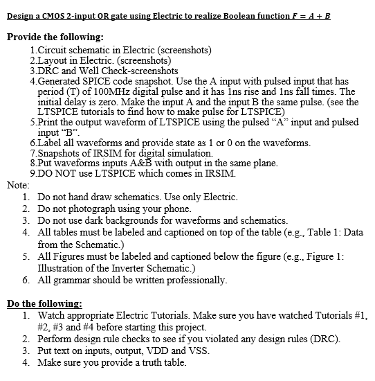 Design a CMOS 2-input OR gate using Electric to | Chegg.com
