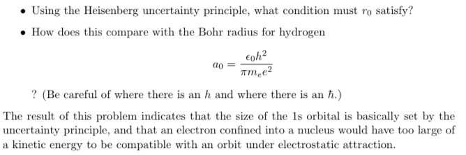 Solved We can use the Heisenberg uncertainty principle to | Chegg.com