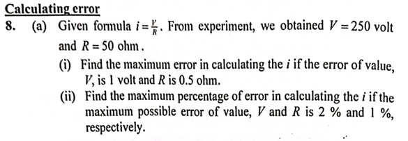 Solved Calculating error (a) Given formula i=RV. From | Chegg.com