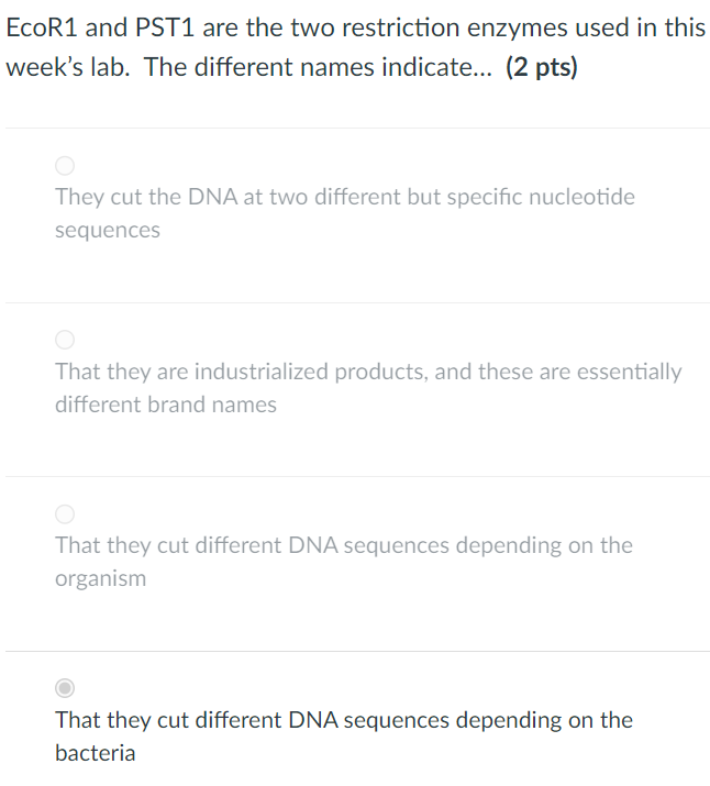 Solved ECOR1 and PST1 are the two restriction enzymes used | Chegg.com