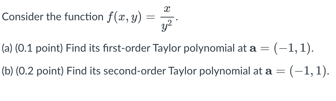 Solved Consider the function f(x,y)=y2x. (a) (0.1 point) | Chegg.com