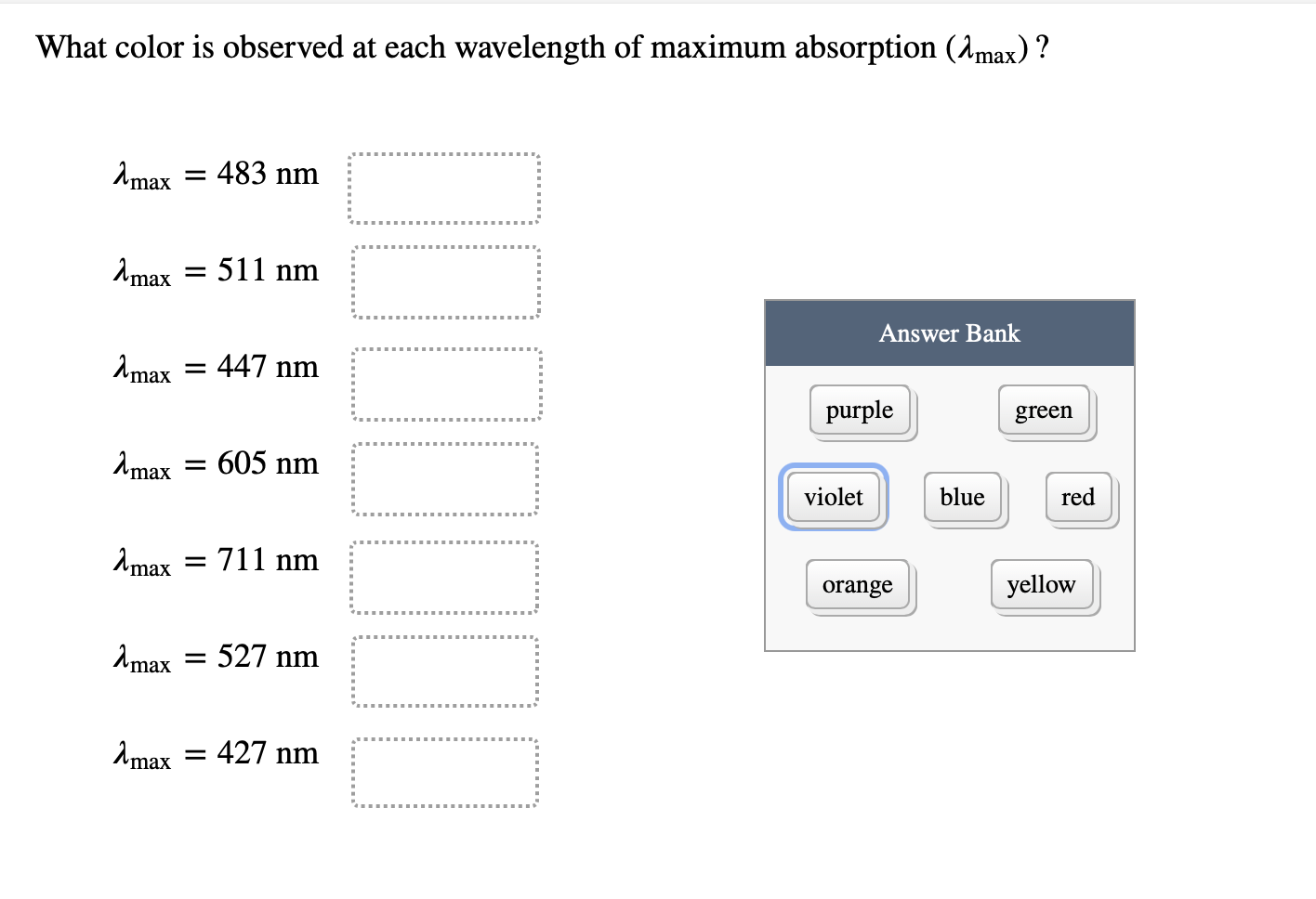 Solved What color is observed at each wavelength of maximum | Chegg.com