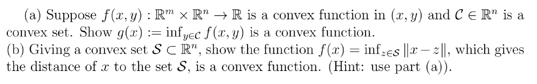 Solved = (a) Suppose f(x,y) : Rm x RM + R is a convex | Chegg.com