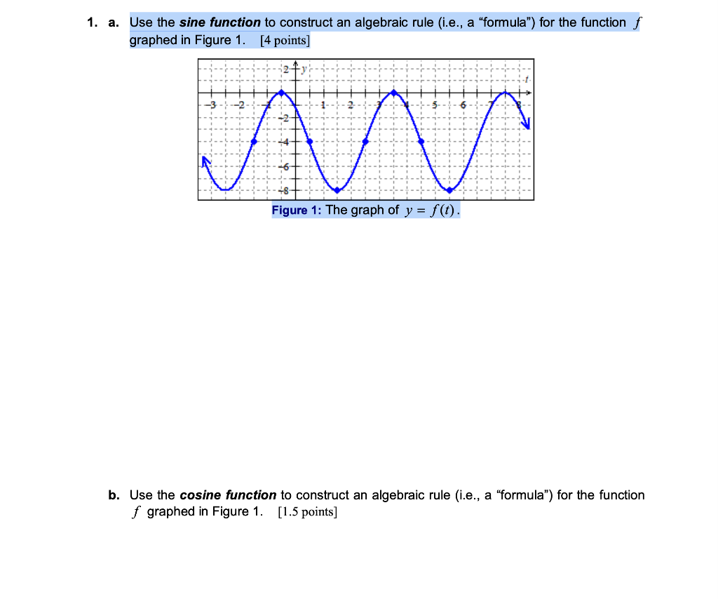 Solved a. Use the sine function to construct an algebraic | Chegg.com