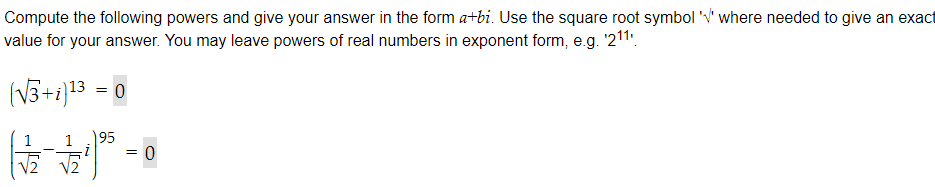 Solved Compute the following powers and give your answer in | Chegg.com