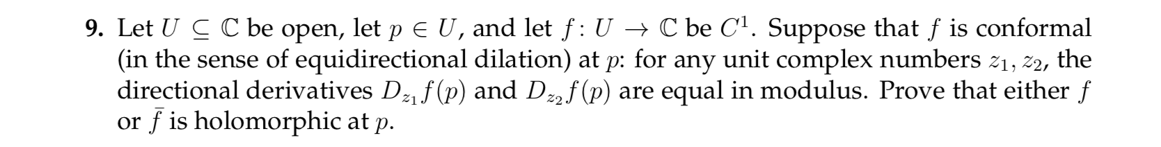 Solved 9. Let U⊆C be open, let p∈U, and let f:U→C be C1. | Chegg.com
