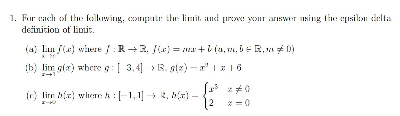 Solved 1. For each of the following, compute the limit and | Chegg.com