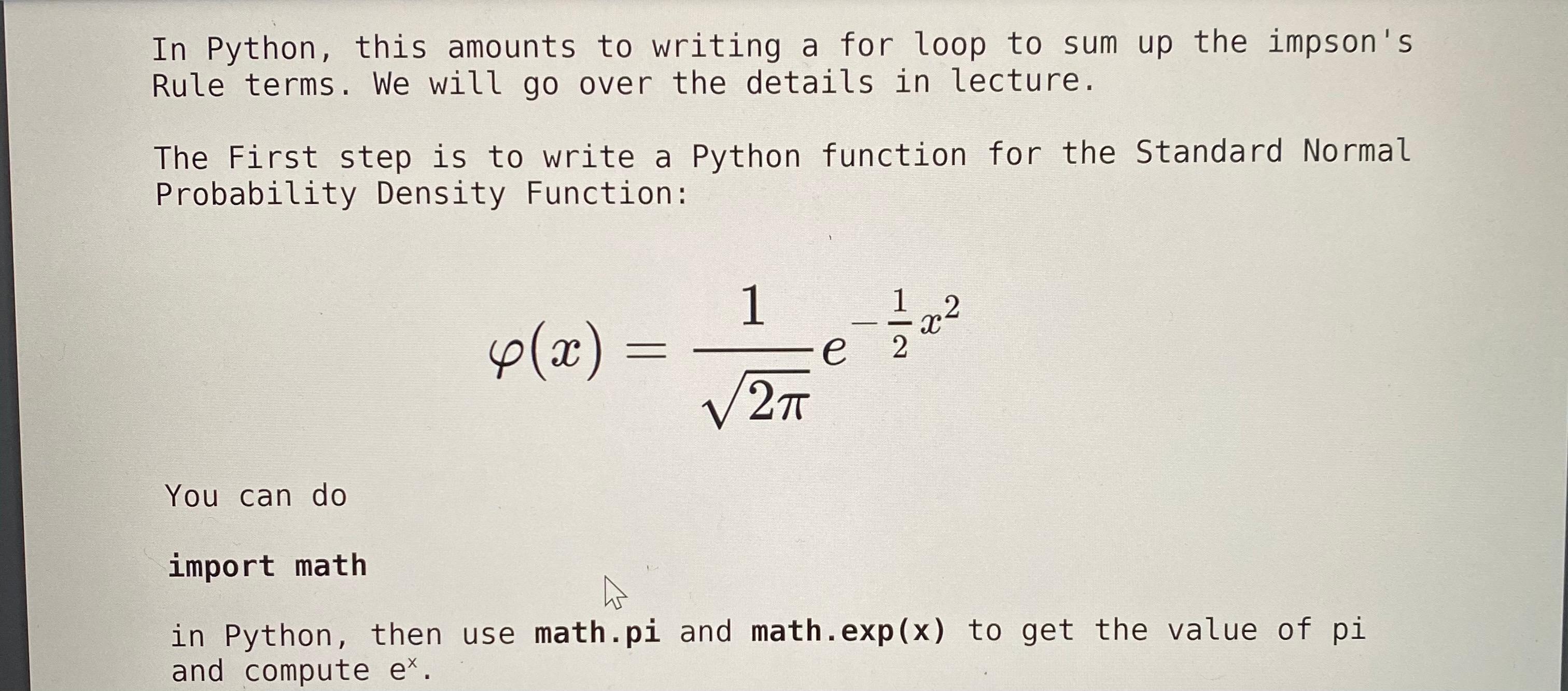 Solved In Python, this amounts to writing a for loop to sum | Chegg.com