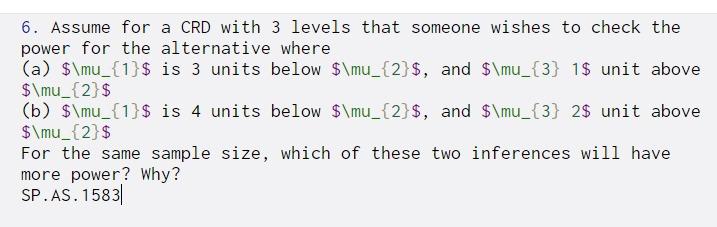 Solved 6. Assume for a CRD with 3 levels that someone wishes | Chegg.com