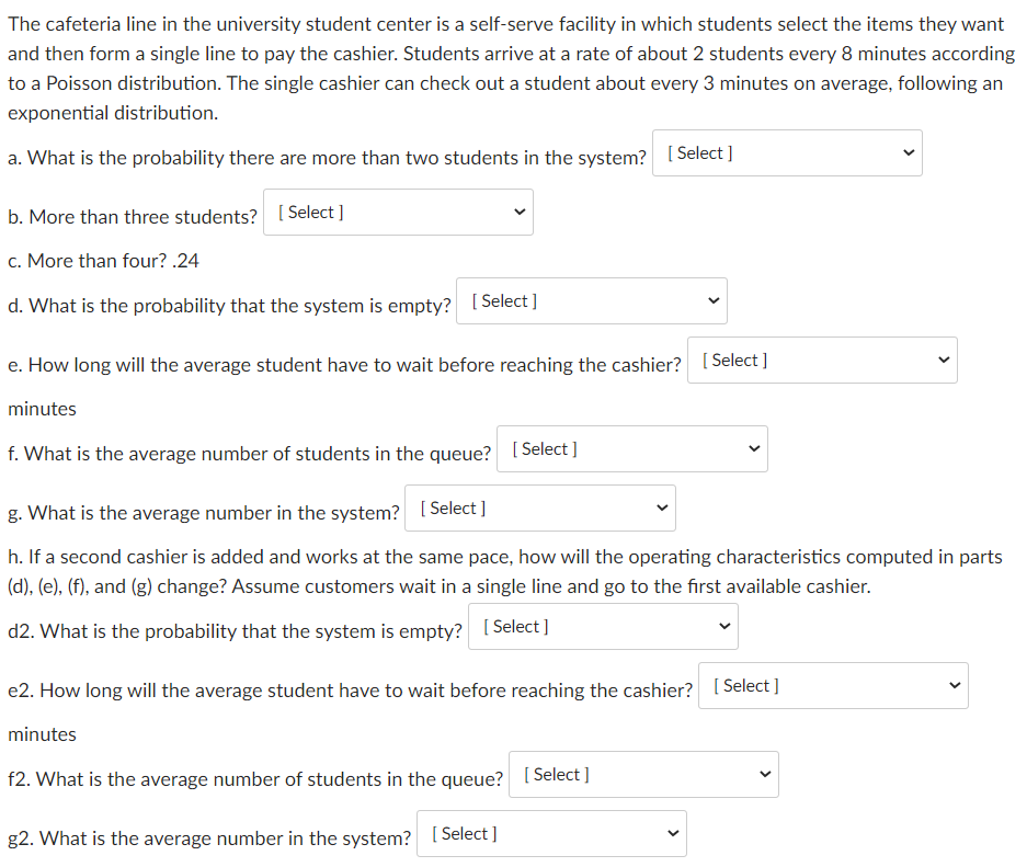 Solved The cafeteria line in the university student center | Chegg.com