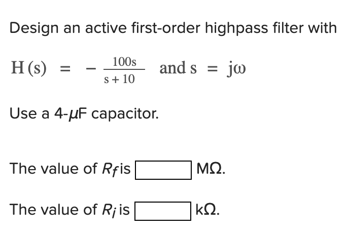 Solved Design an active first-order highpass filter with | Chegg.com