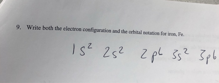 Solved 9. Write both the electron configuration and the | Chegg.com