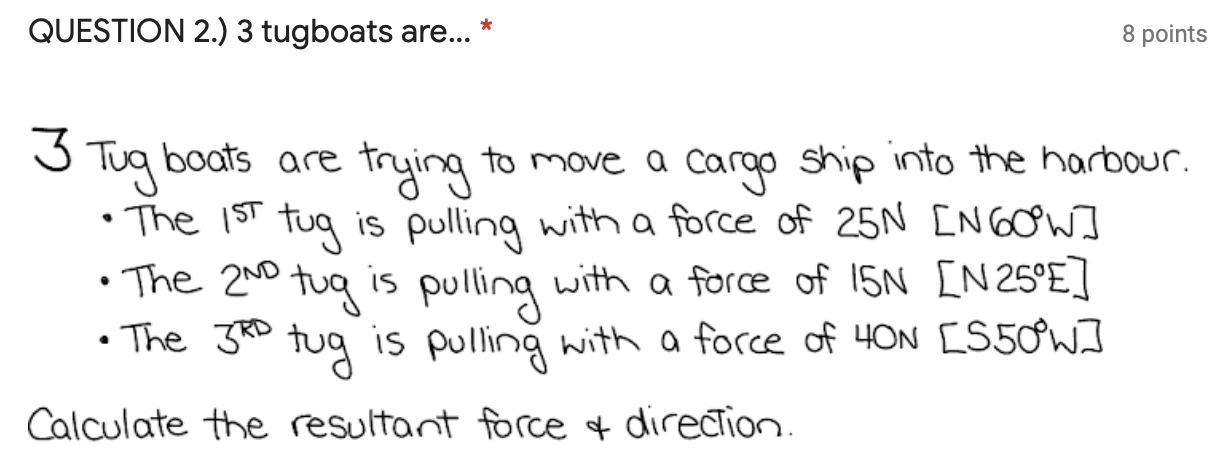 Solved QUESTION 2.) 3 tugboats are... * 8 points 3 Tug boats | Chegg.com