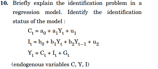 Solved 0. Briefly explain the identification problem in a | Chegg.com