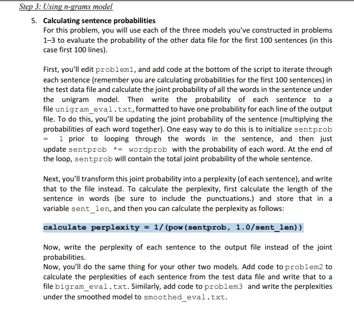 For this assignment, we will develop n-gram models | Chegg.com