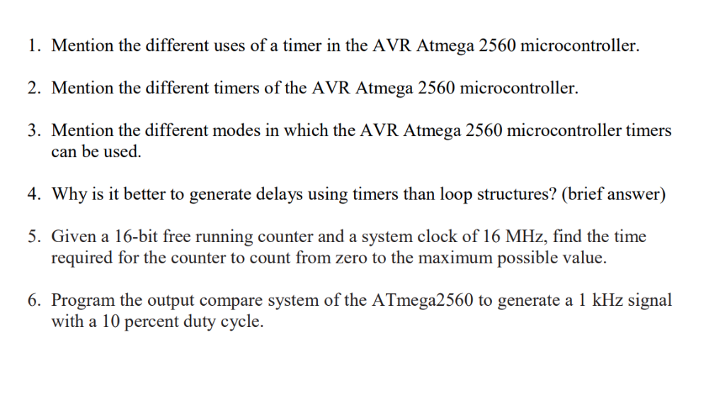 1. Mention the different uses of a timer in the AVR | Chegg.com