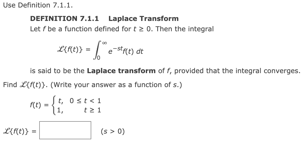 Solved Use Definition 7 1 1 Definition 7 1 1 Laplace