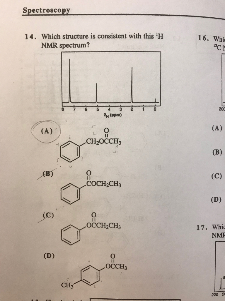 Solved Spectroscopy 14. Which structure is consistent with | Chegg.com