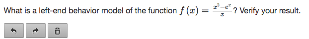 Solved What is a left-end behavior model of the function f | Chegg.com