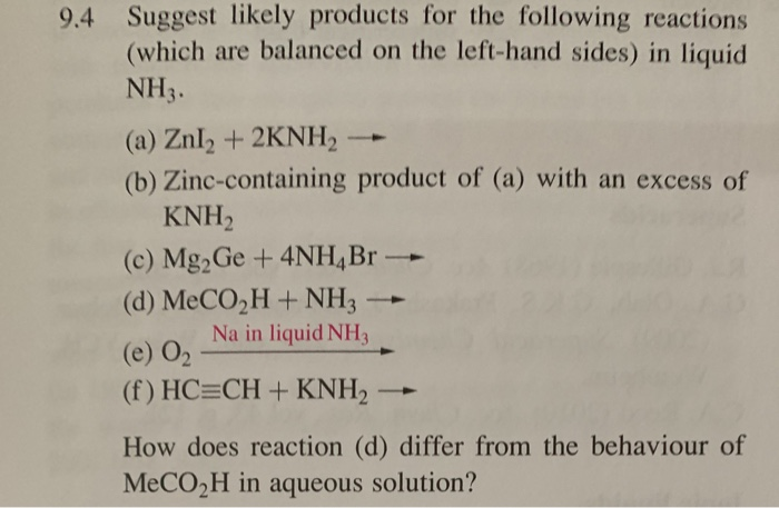 Solved 9.4 Suggest likely products for the following | Chegg.com