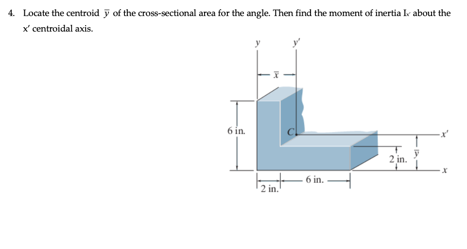 Solved 4· Locate the centroid of the cross-sectional area | Chegg.com
