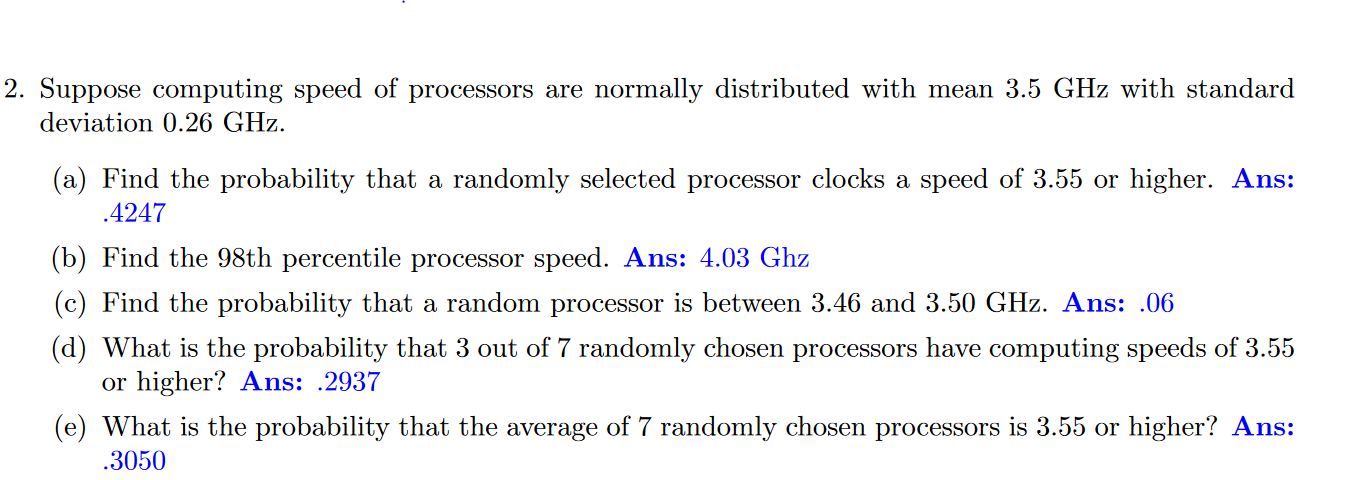 Solved Suppose computing speed of processors are normally | Chegg.com