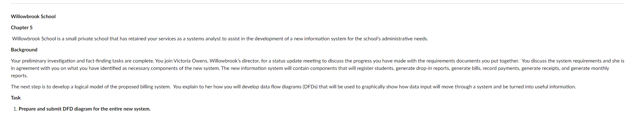 Solved Willowbrook School Chapter 5 Willowbrook School is a | Chegg.com