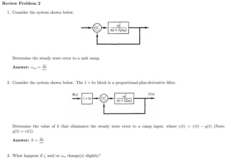 Solved Review Problem 2 1. Consider the system shown below. | Chegg.com