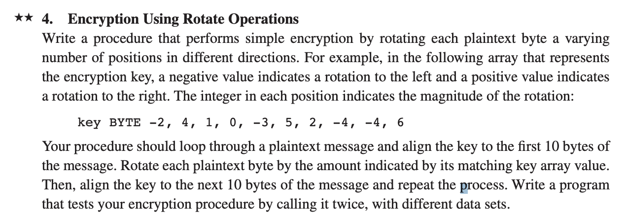Solved 4. Encryption Using Rotate Operations Write a | Chegg.com Solved 4. Encryption Using Rotate Operations Write a | Chegg.com