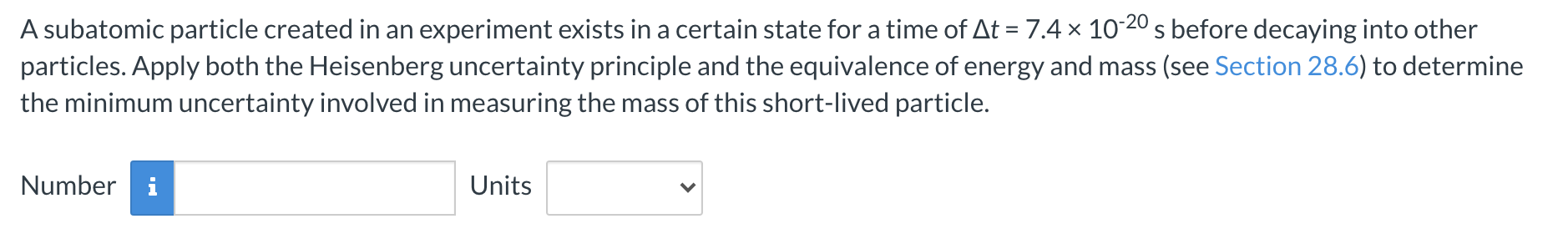 Solved A subatomic particle created in an experiment exists | Chegg.com