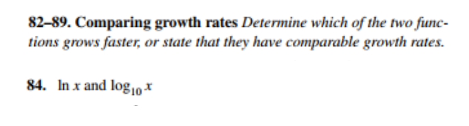 Solved 82-89. Comparing growth rates Determine which of the | Chegg.com