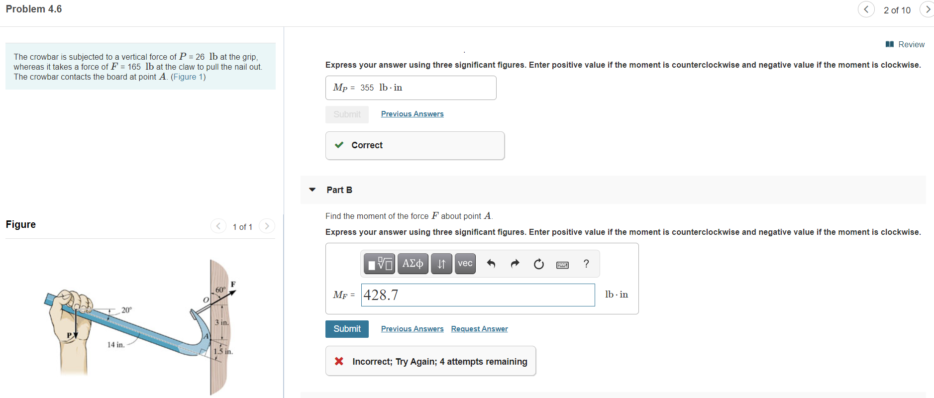 Solved Problem 4.6 2 of 10 A Review The crowbar is subjected | Chegg.com