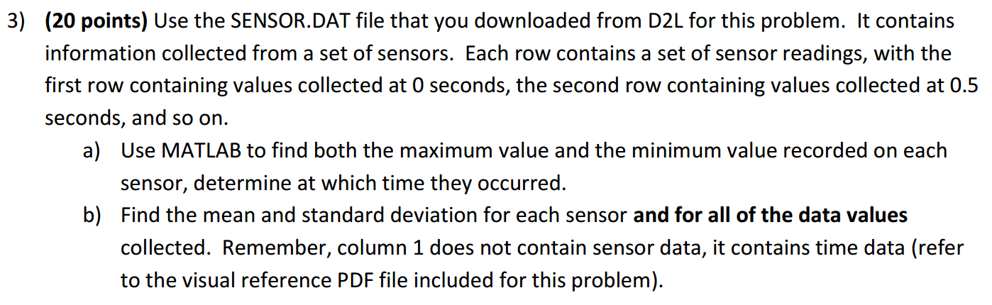 3) (20 points) Use the SENSOR.DAT file that you | Chegg.com