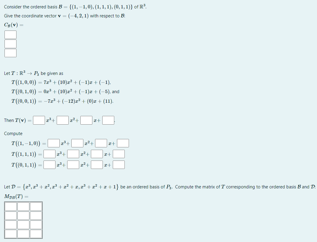 Solved Consider the ordered basis | Chegg.com